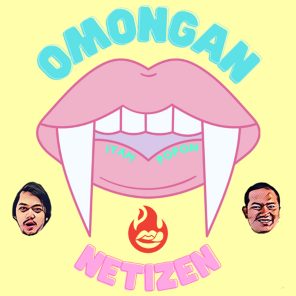 Omongan Netizen | Listen to Podcasts On Demand Free | TuneIn