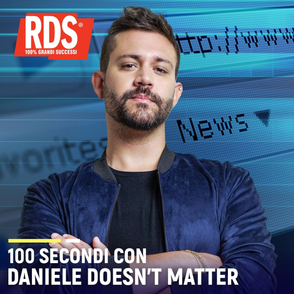 100 secondi con Daniele Doesn't Matter | Listen to Podcasts On Demand Free | TuneIn