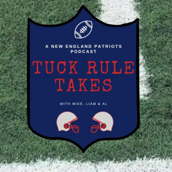 Tuck Rule Takes | Listen to Podcasts On Demand Free | TuneIn