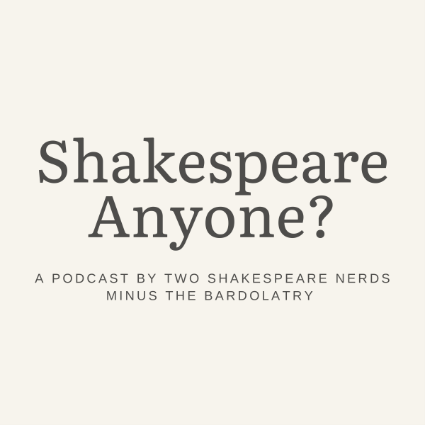 Shakespeare Anyone? | Listen to Podcasts On Demand Free | TuneIn