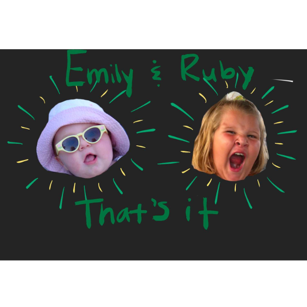 Emily and Ruby: That's it | Listen to Podcasts On Demand Free | TuneIn