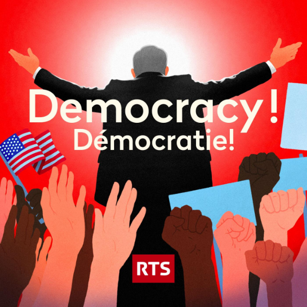 Democracy ! Democratie ! - RTS | Listen to Podcasts On Demand Free | TuneIn