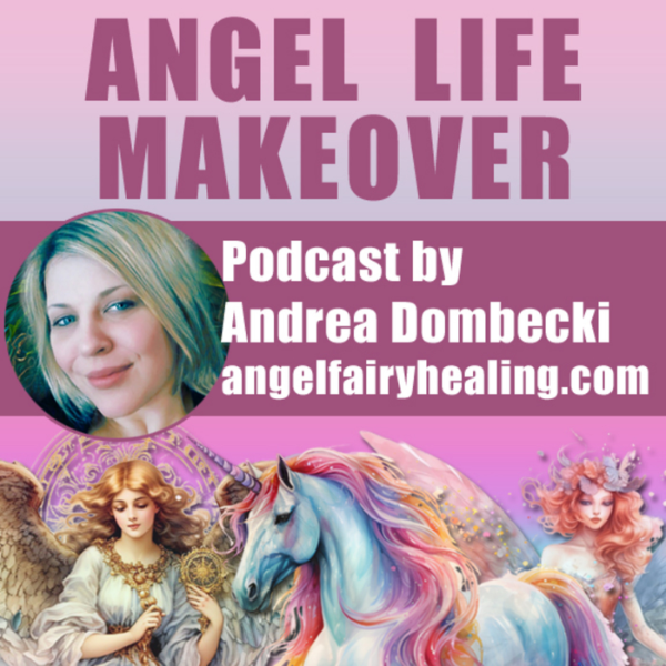 Angel Life Makeover | Listen to Podcasts On Demand Free | TuneIn