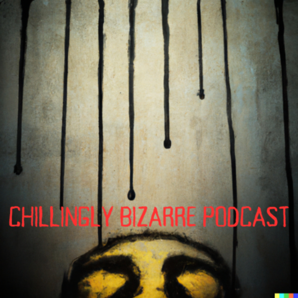 Chillingly Bizarre: Horror Fiction Short Stories Podcast | Listen to ...