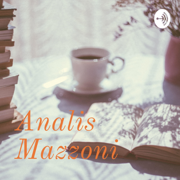 Analis Mazzoni | Listen to Podcasts On Demand Free | TuneIn