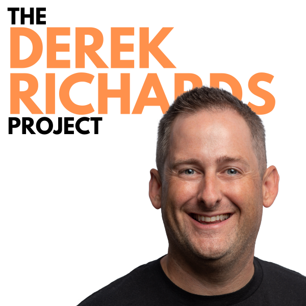 The Derek Richards Project | Listen to Podcasts On Demand Free | TuneIn