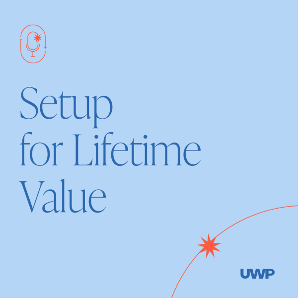 Setup for Lifetime Value | Listen to Podcasts On Demand Free | TuneIn