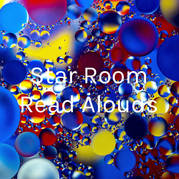Star Room Read Alouds | Listen to Podcasts On Demand Free | TuneIn