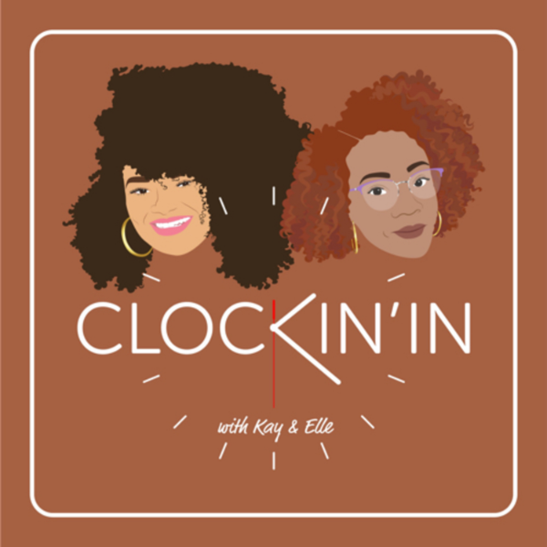 clockin' in | Listen to Podcasts On Demand Free | TuneIn