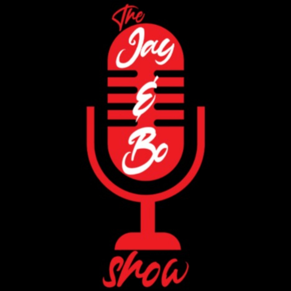 The Jay and Bo Show | Listen to Podcasts On Demand Free | TuneIn