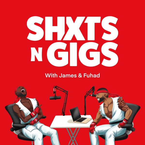 ShxtsNGigs | Listen to Podcasts On Demand Free | TuneIn