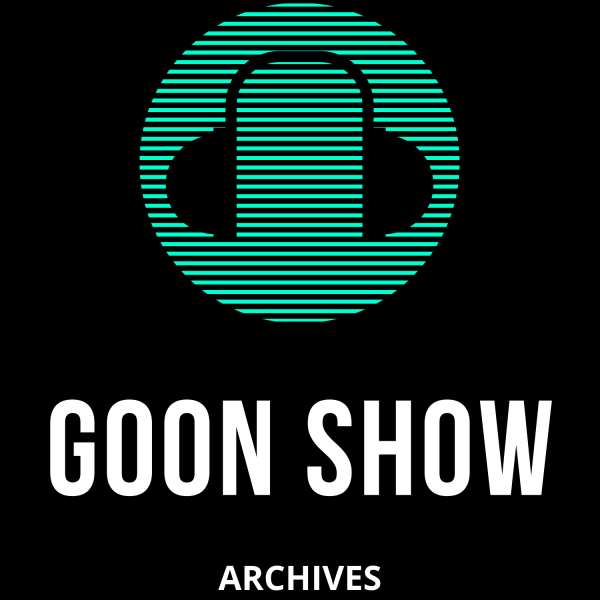 Goon Show Archives | Listen to Podcasts On Demand Free | TuneIn