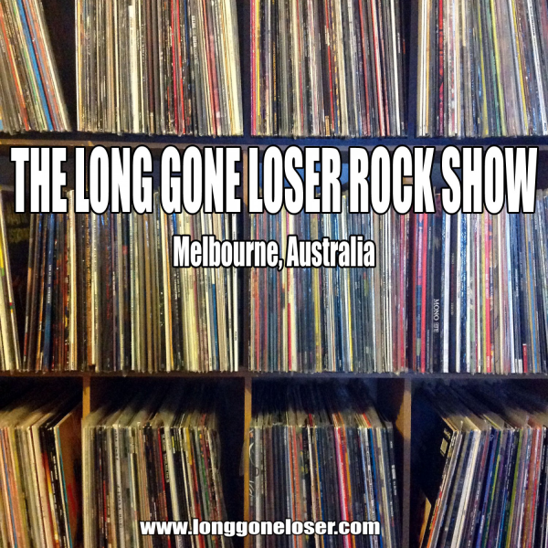 The Long Gone Loser Rock Show | Listen to Podcasts On Demand Free | TuneIn