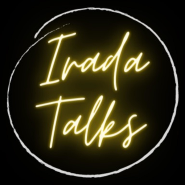Irada Talks | Listen to Podcasts On Demand Free | TuneIn