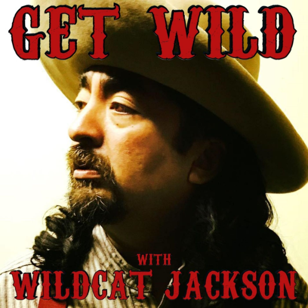 Get Wild with Wildcat Jackson | Listen to Podcasts On Demand Free | TuneIn
