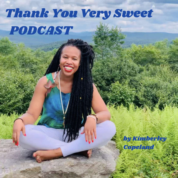 Thank You Very Sweet | Listen to Podcasts On Demand Free | TuneIn