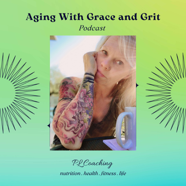 Aging with Grace and Grit | Listen to Podcasts On Demand Free | TuneIn
