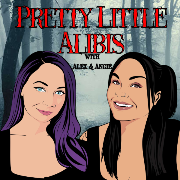 Pretty Little Alibis | Listen to Podcasts On Demand Free | TuneIn