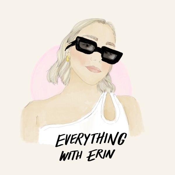 Everything With Erin | Listen to Podcasts On Demand Free | TuneIn