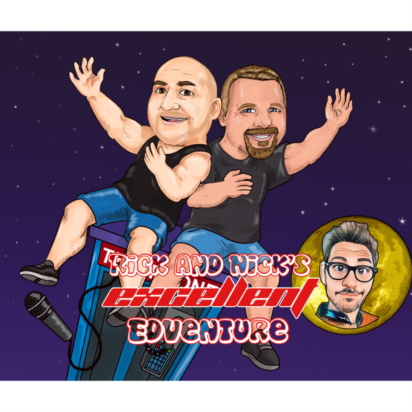 Rick and Nick's Excellent EdVenture | Listen to Podcasts On Demand Free ...