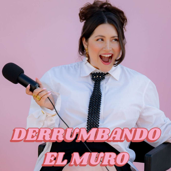Derrumbando El Muro | Listen to Podcasts On Demand Free | TuneIn
