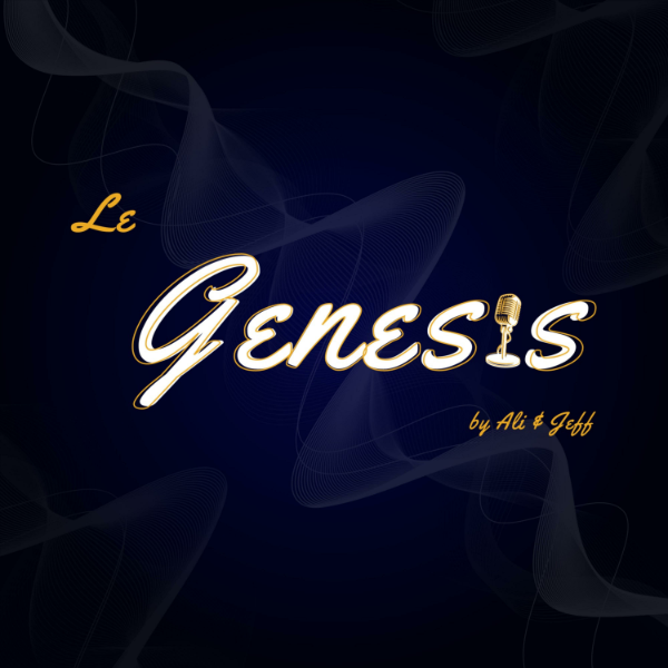Le Genesis | Listen to Podcasts On Demand Free | TuneIn