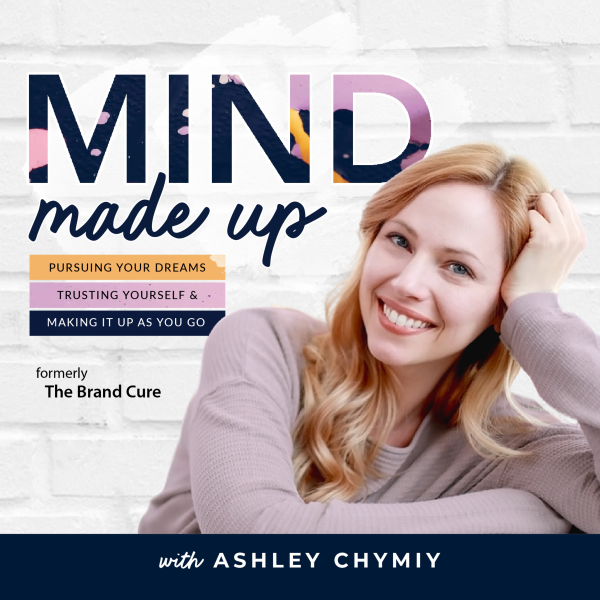 Mind Made Up (formerly The Brand Cure) | Listen to Podcasts On Demand ...