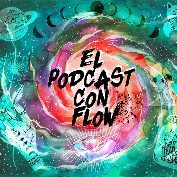 Podcast con Flow | Listen to Podcasts On Demand Free | TuneIn
