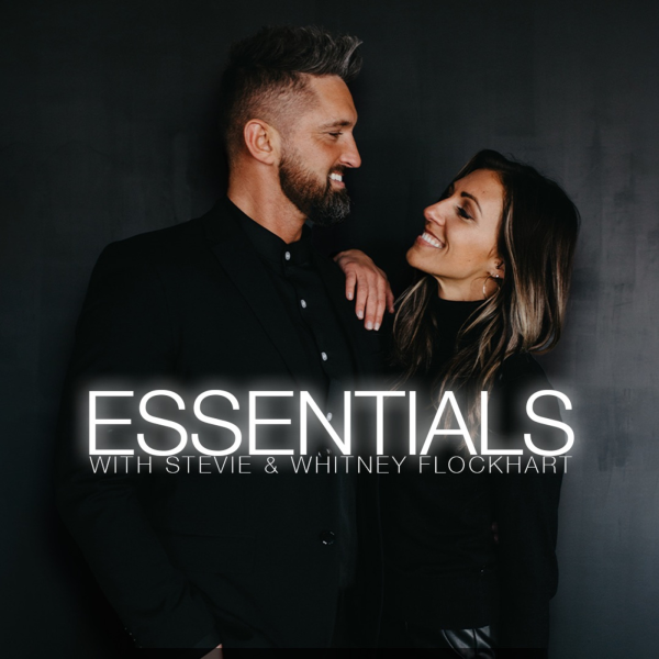 Essentials with Stevie & Whitney Flockhart | Listen to Podcasts On Demand Free | TuneIn