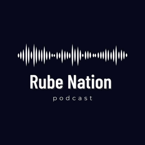 Rube Nation | Listen to Podcasts On Demand Free | TuneIn