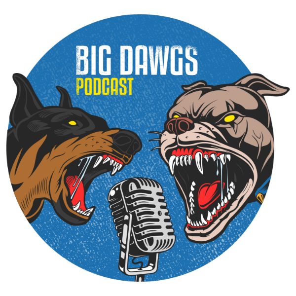 Big Dawgs Podcast | Listen to Podcasts On Demand Free | TuneIn