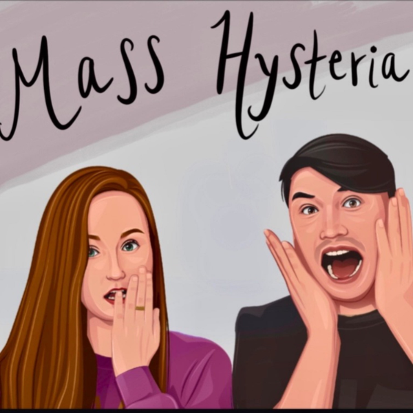 The Mass Hysteria Podcast | Listen to Podcasts On Demand Free | TuneIn