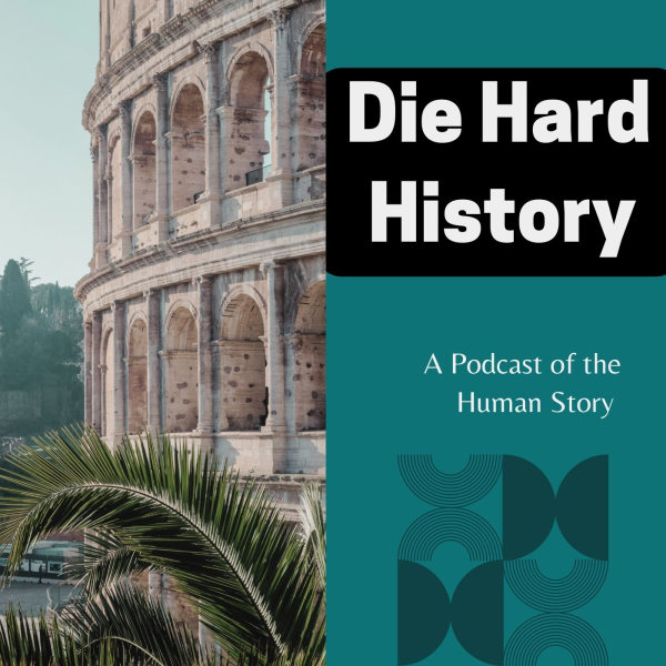 Die Hard History | Listen to Podcasts On Demand Free | TuneIn
