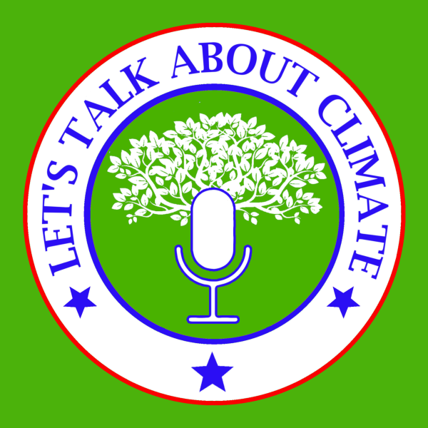 Lets Talk About Climate | Listen to Podcasts On Demand Free | TuneIn