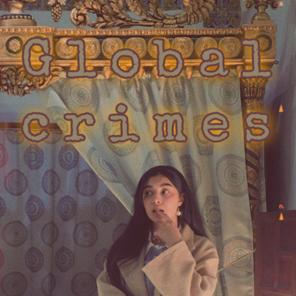 Global crimes | Listen to Podcasts On Demand Free | TuneIn