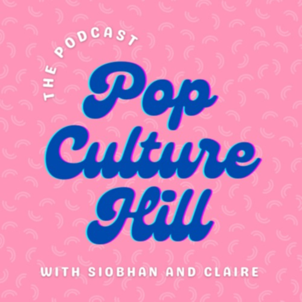 Pop Culture Hill | Listen to Podcasts On Demand Free | TuneIn