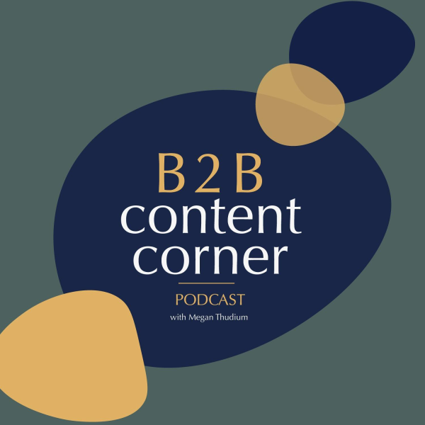 B2B Content Corner | Listen to Podcasts On Demand Free | TuneIn