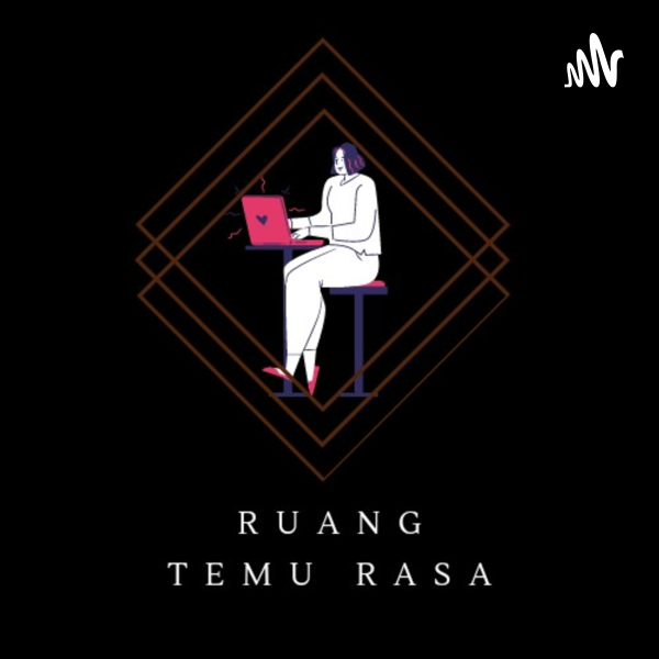 Ruang Temu Rasa | Listen to Podcasts On Demand Free | TuneIn