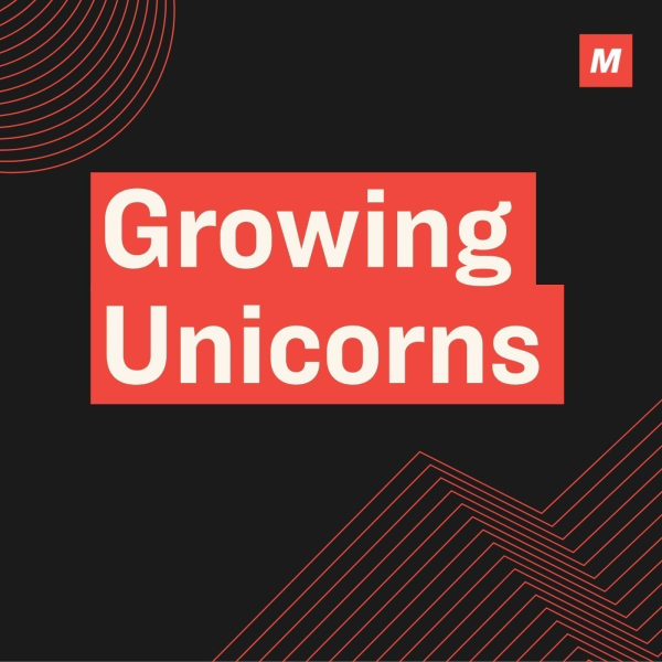 Growing Unicorns | Listen to Podcasts On Demand Free | TuneIn