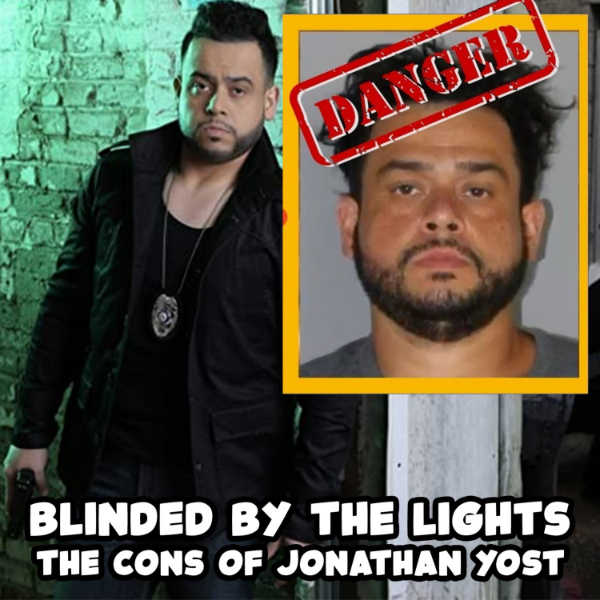 Blinded by the Lights - The Cons of Jonathan Yost | Listen to Podcasts ...