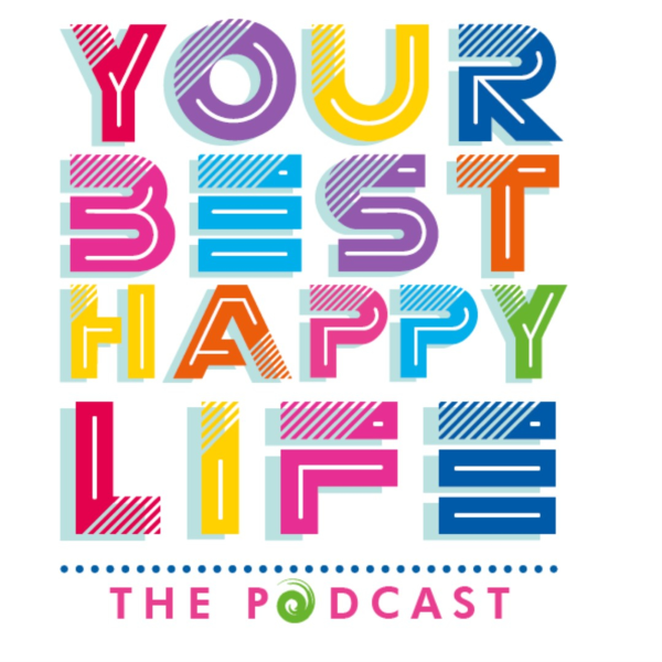 Your Best Happy Life | Listen to Podcasts On Demand Free | TuneIn