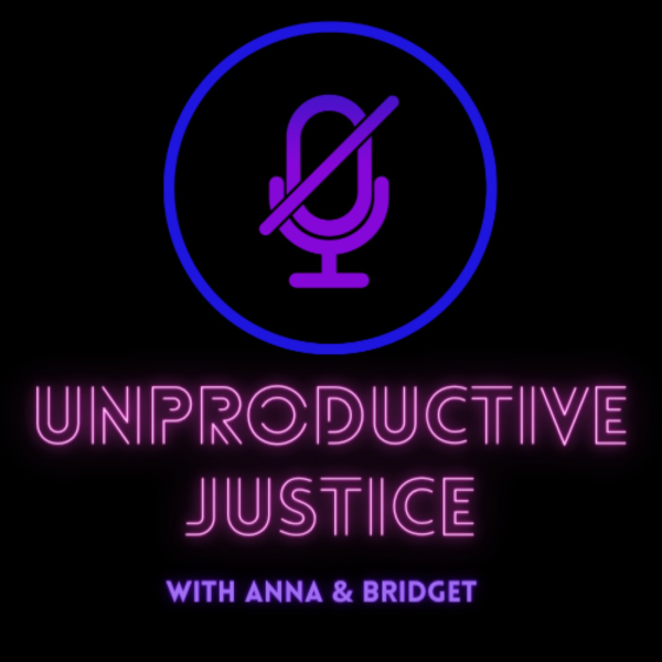 Unproductive Justice | Listen to Podcasts On Demand Free | TuneIn
