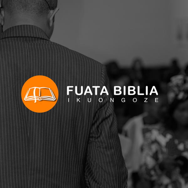 FUATA BIBLIA IKUONGOZE | Listen to Podcasts On Demand Free | TuneIn