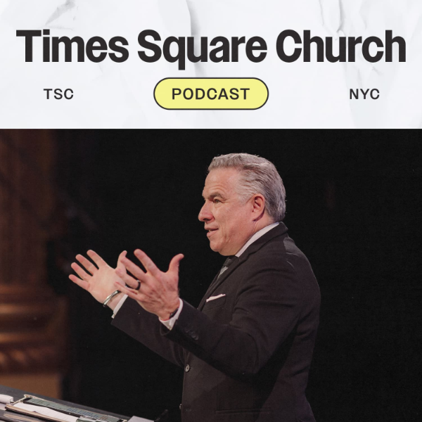 Times Square Church - Sermons | Listen to Podcasts On Demand Free | TuneIn