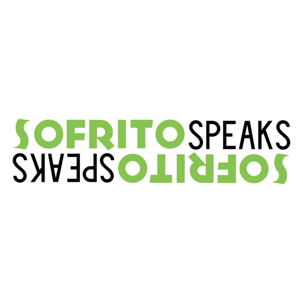 Sofrito Speaks | Listen to Podcasts On Demand Free | TuneIn
