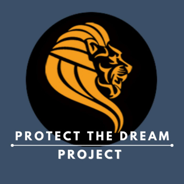 Protect The Dream Project | Listen to Podcasts On Demand Free | TuneIn