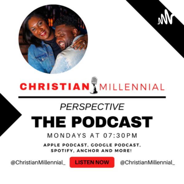 Christian Millennial Perspective | Listen to Podcasts On Demand Free ...