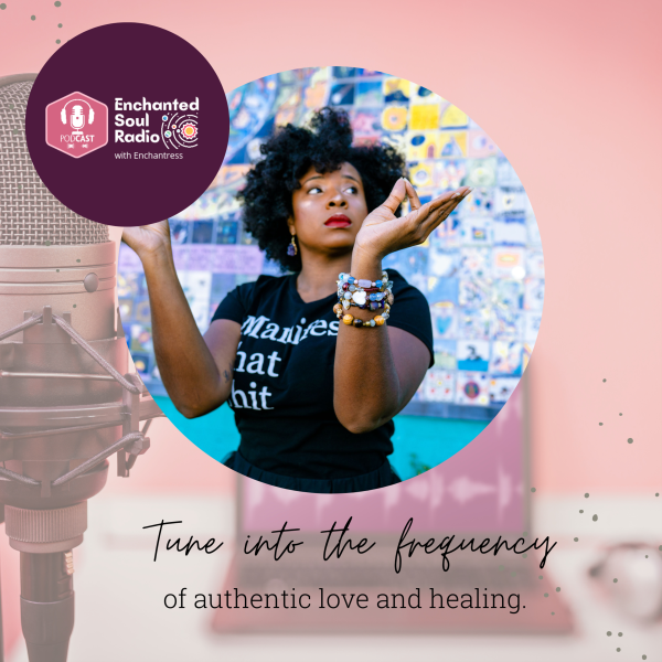 Enchanted Soul Radio | Listen to Podcasts On Demand Free | TuneIn