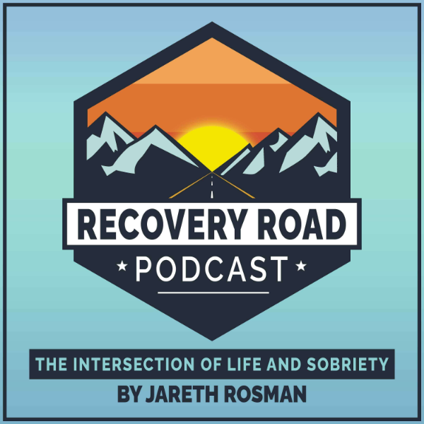 Recovery Road: The Intersection of Life and Sobriety by Jareth Rosman ...