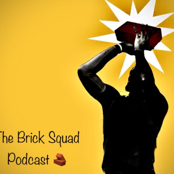 Brick Squad Podcast | Listen to Podcasts On Demand Free | TuneIn